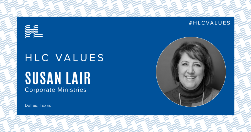 HLC Values Susan Lair, Corporate Ministries - Holt Lunsford Commercial